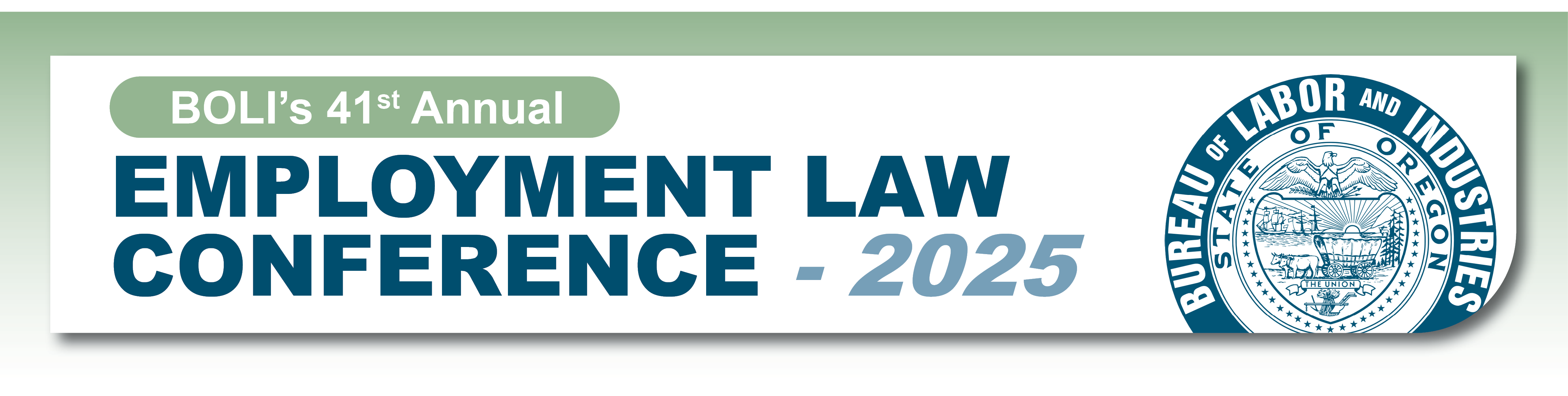 BOLI : Annual Conference : For Employers : State of Oregon